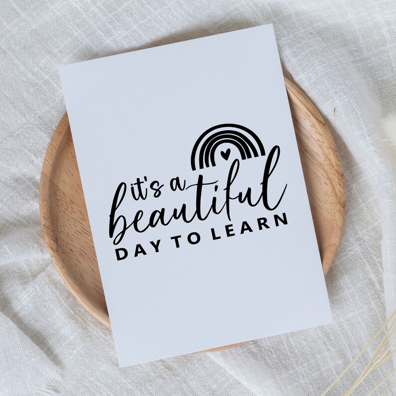 Its A Beautiful Day to Learn SVG PNG, Best Teacher Svg, Teach Svg ...