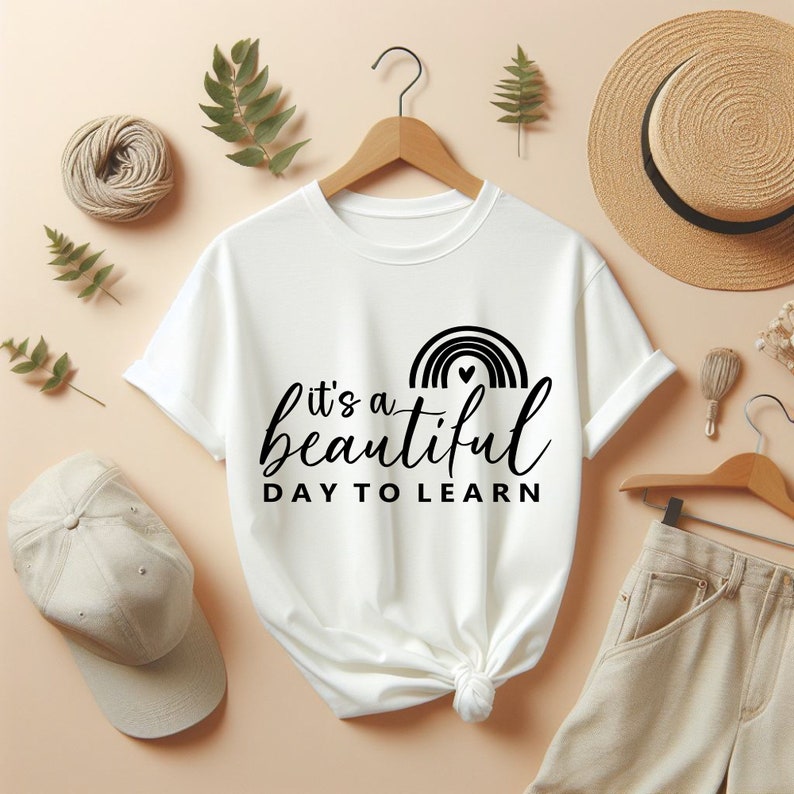 Its A Beautiful Day to Learn SVG PNG, Best Teacher Svg, Teach Svg ...