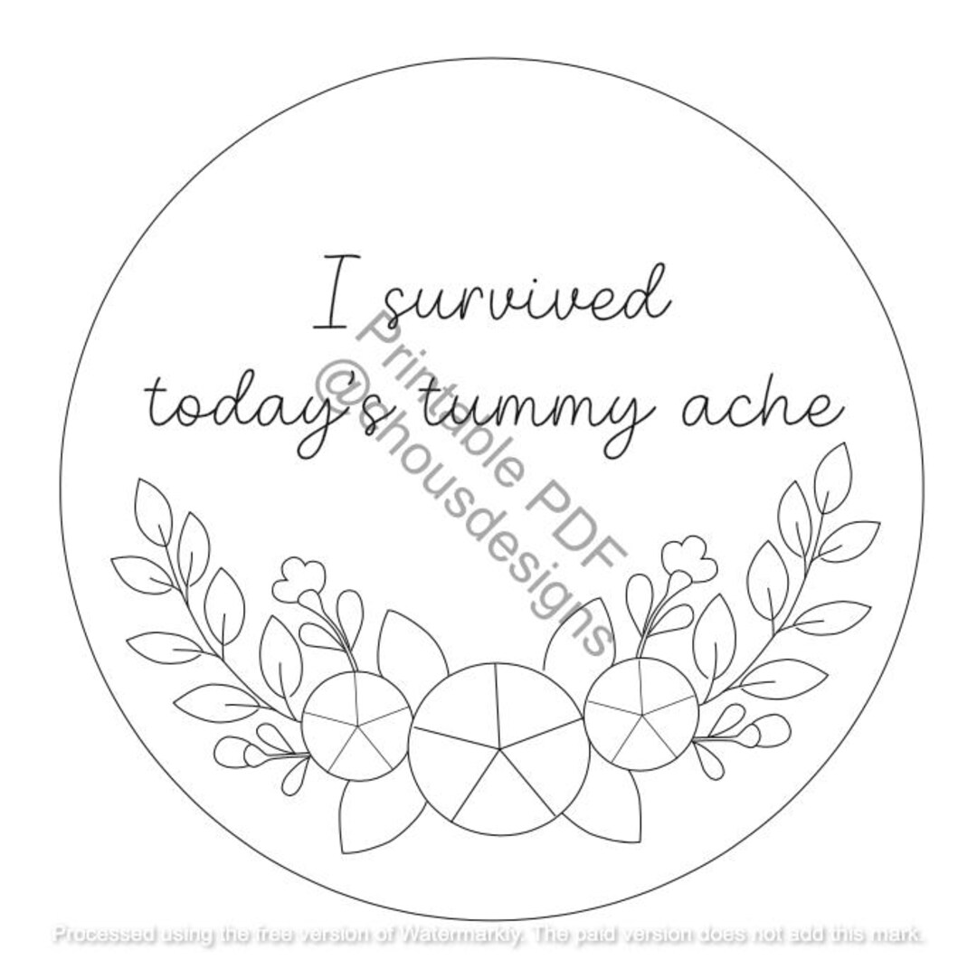 I Survived Today's Tummy Ache - PDF Pattern Printable - Etsy