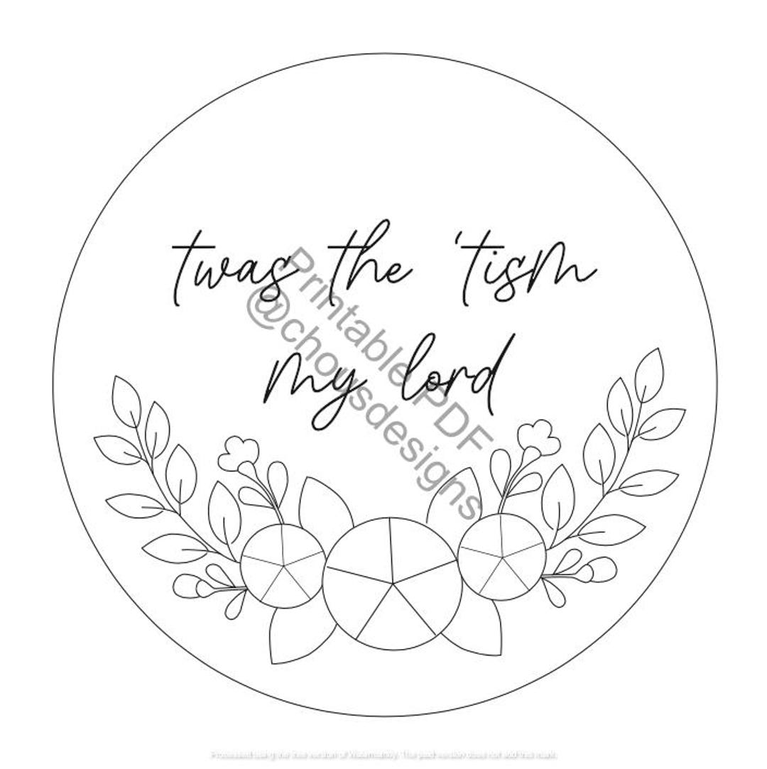 Twas the 'tism My Lord - PDF Pattern Printable - Etsy