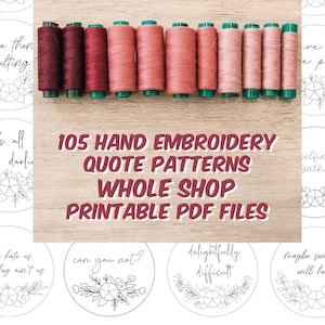 105 Hand Embroidery Quote Patterns Printable Designs - Etsy