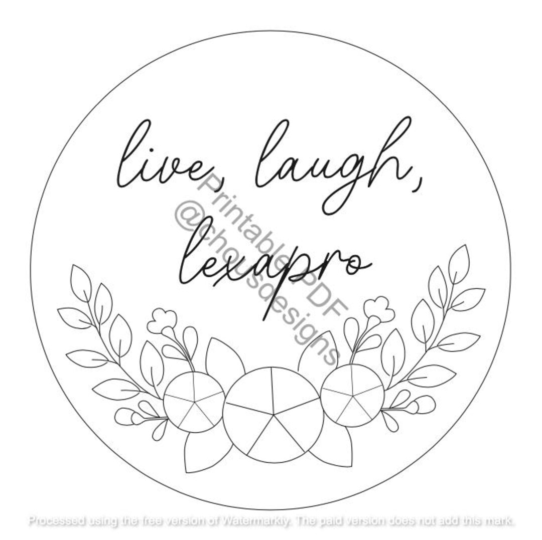 Live, Laugh, Lexapro - PDF Pattern Printable - Etsy