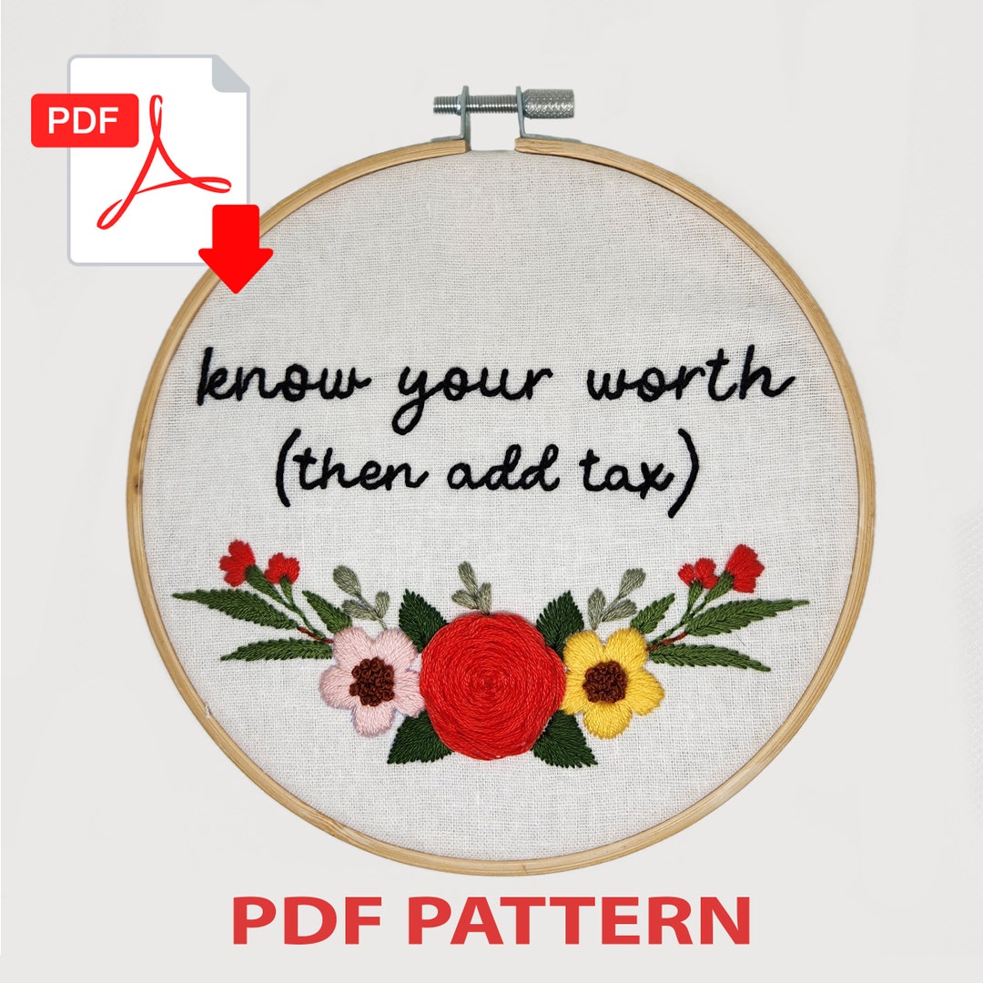 Beginner Embroidery Pattern PDF - Know Your Worth (then Add Tax) - Etsy