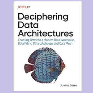 Deciphering Data Architectures: Choosing Between a Modern Data ...