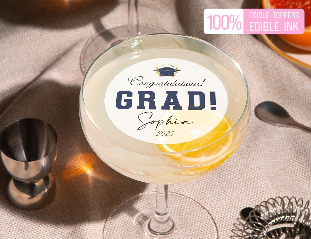 Congrats Grad EDIBLE Cocktail Topper/2025 Grad Party Martini Drink ...