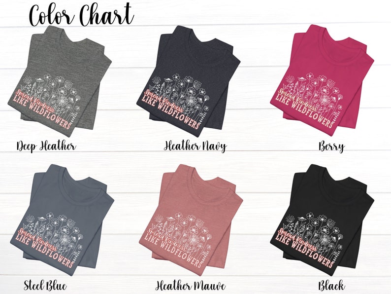 Spread Kindness Like Wildflowers T-shirt, Floral Nature Graphic Tee ...