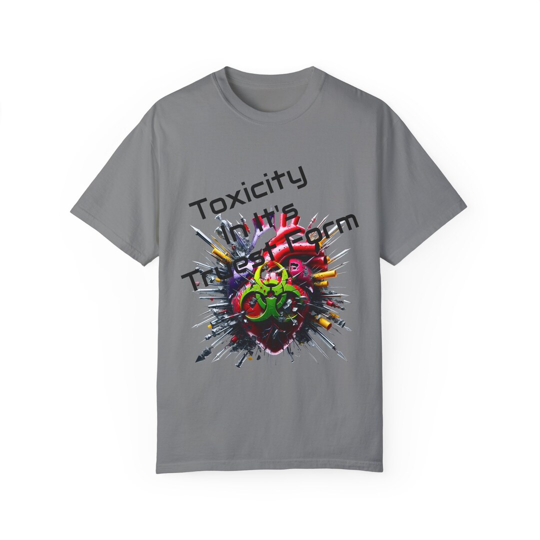 Toxicity in Its Truest Form - Etsy