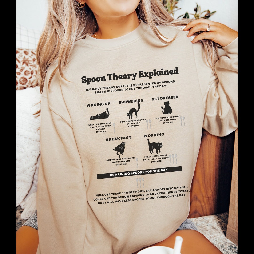 Spoon Theory POTS Syndrome Anxiety Sweatshirt Cat Sweatshirt Chronic ...