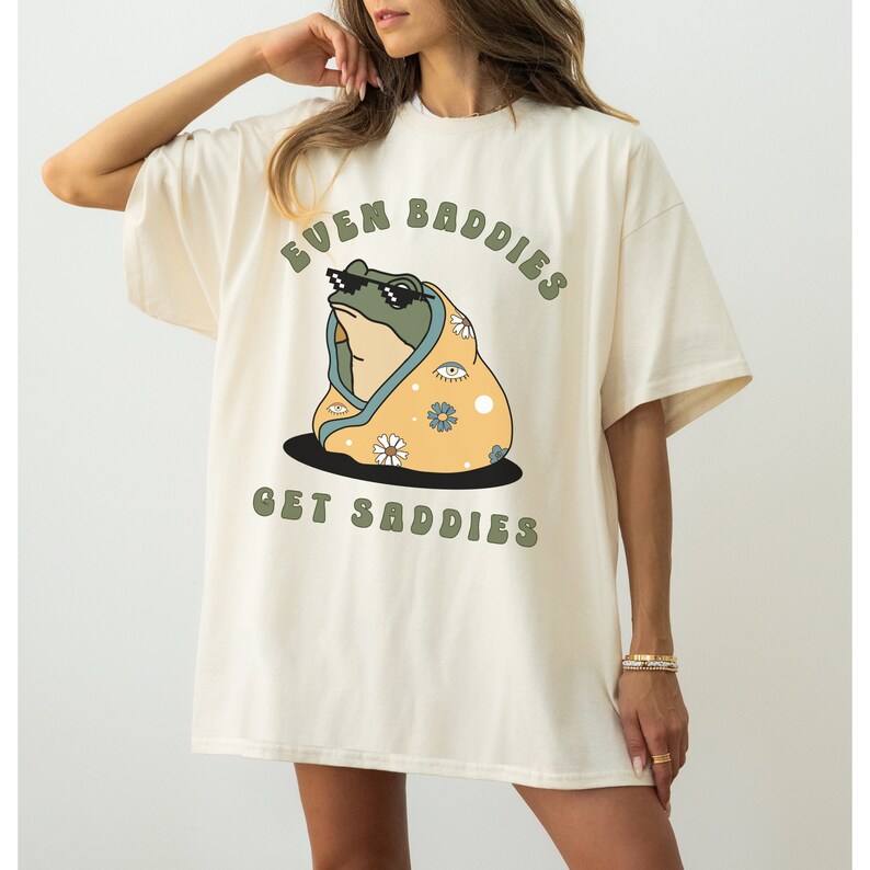 Even Baddies Get Saddies Frog Shirt Funny Meme Shirt Weirdcore Ironic ...