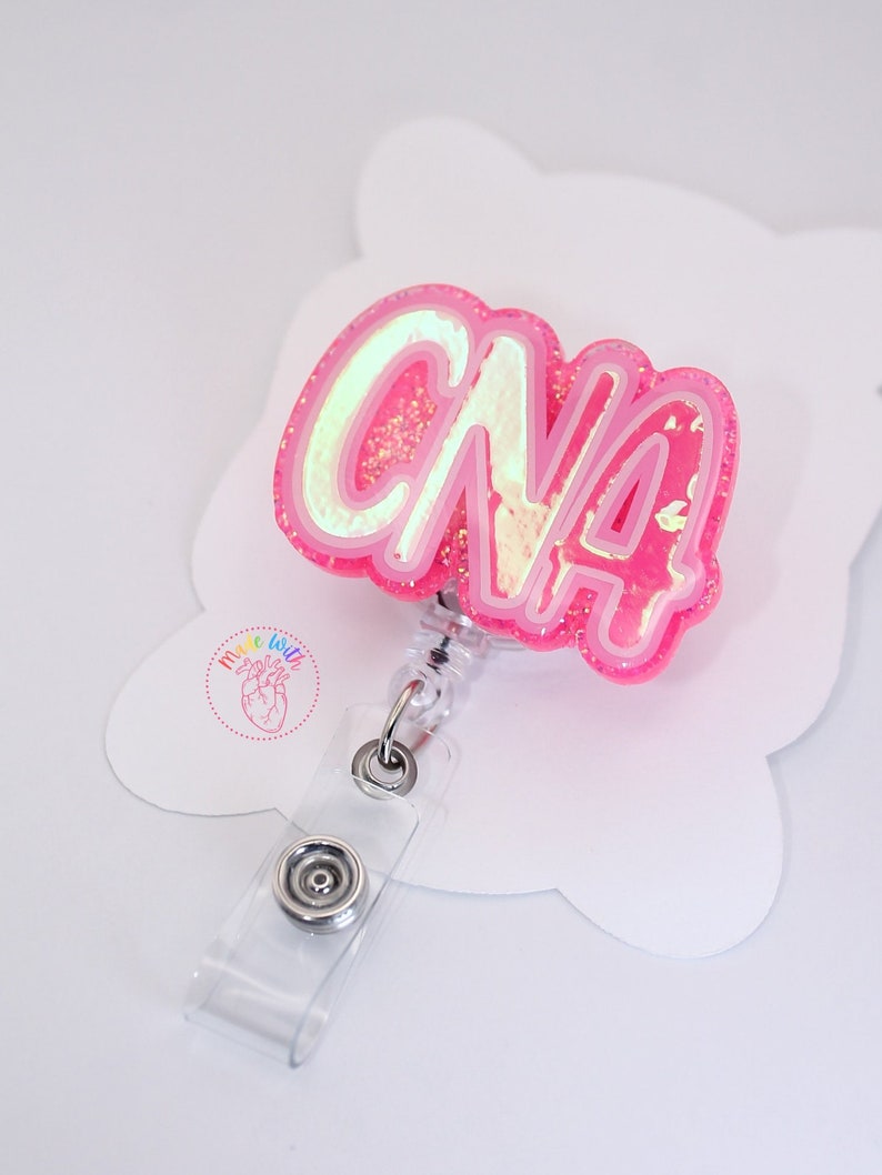 CNA Pink Holographic Badge Reel, Certified Nursing Assistant Badge Pull ...