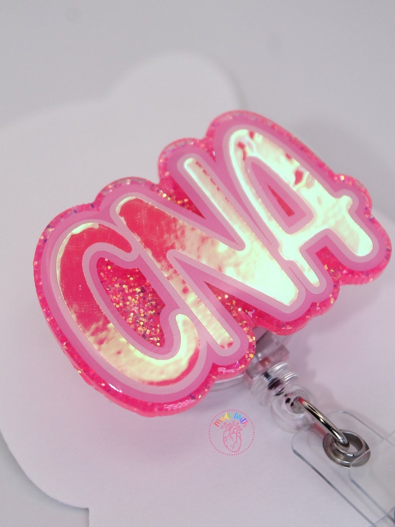 CNA Pink Holographic Badge Reel, Certified Nursing Assistant Badge Pull ...