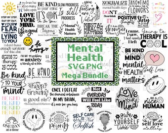 Mental Health SVG Bundle, Self Love Svg, Inspirational Svg, Positive ...