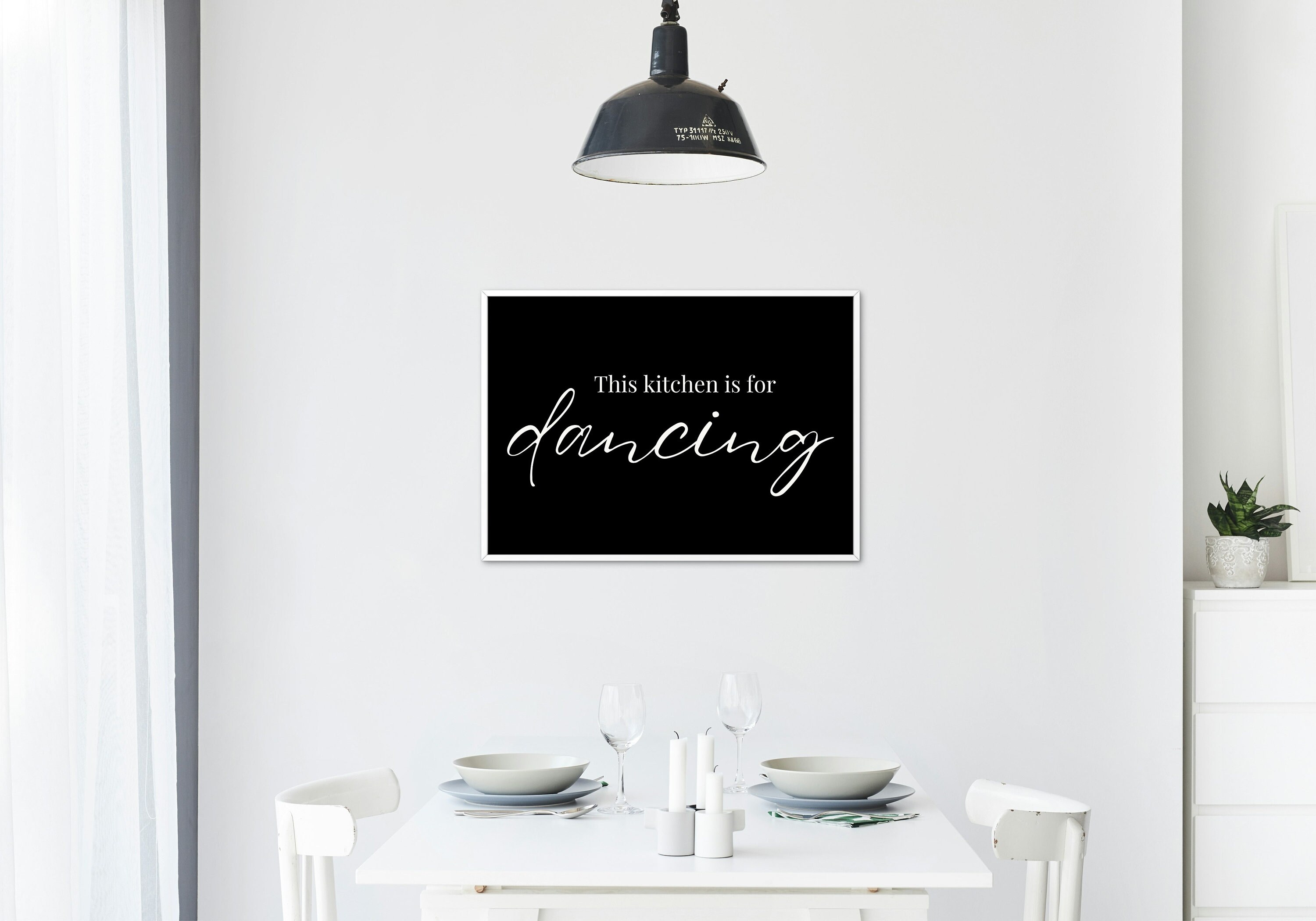 This Kitchen is for Dancing | Slogan Quote Print | Typography Print ...