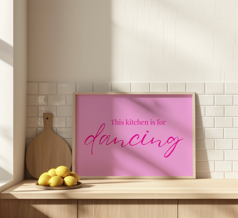 This Kitchen is for Dancing | Slogan Quote Print | Typography Print ...