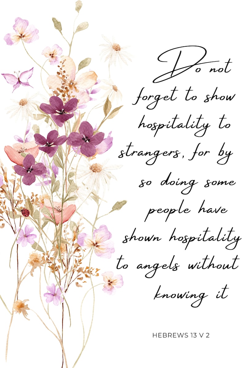 Hebrews 13v2 Show Hospitality to Angels | Wildflowers Modern Bible ...