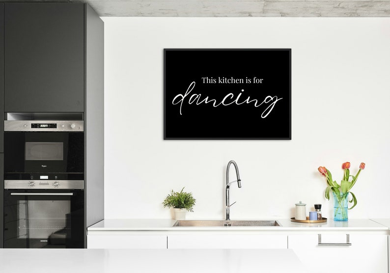 This Kitchen is for Dancing | Slogan Quote Print | Typography Print ...