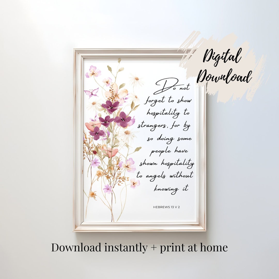 Hebrews 13v2 Show Hospitality to Angels | Wildflowers Modern Bible ...