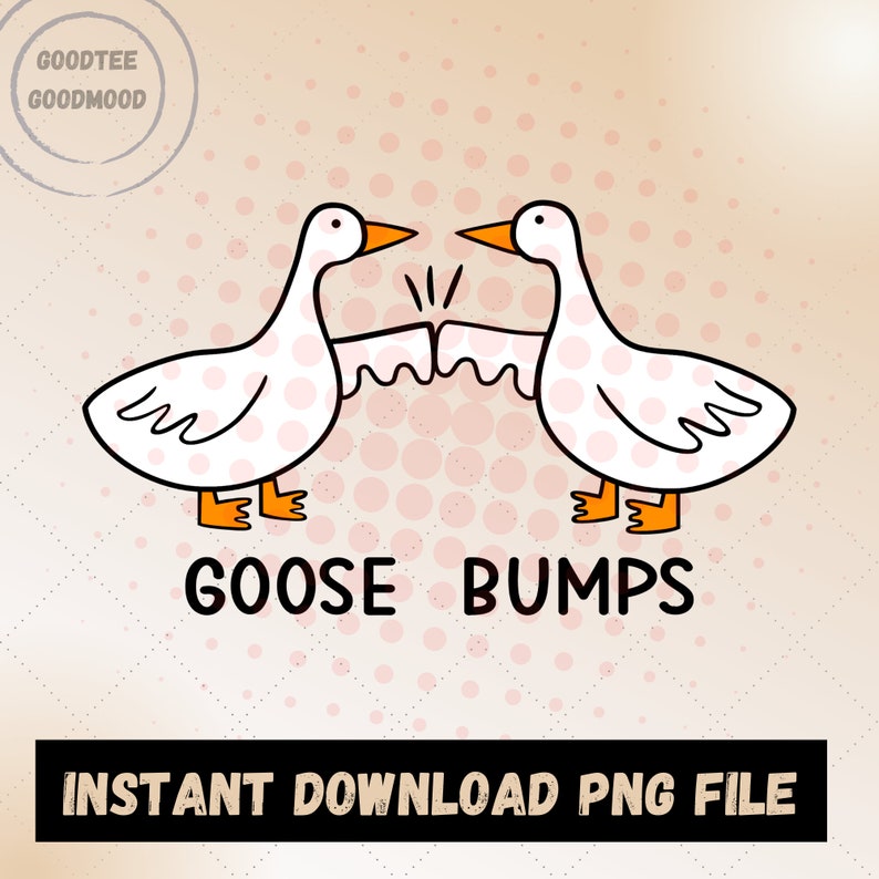Goosebumps PNG, Funny Goose Geese Sarcastic, Funny Meme PNG, Digital ...