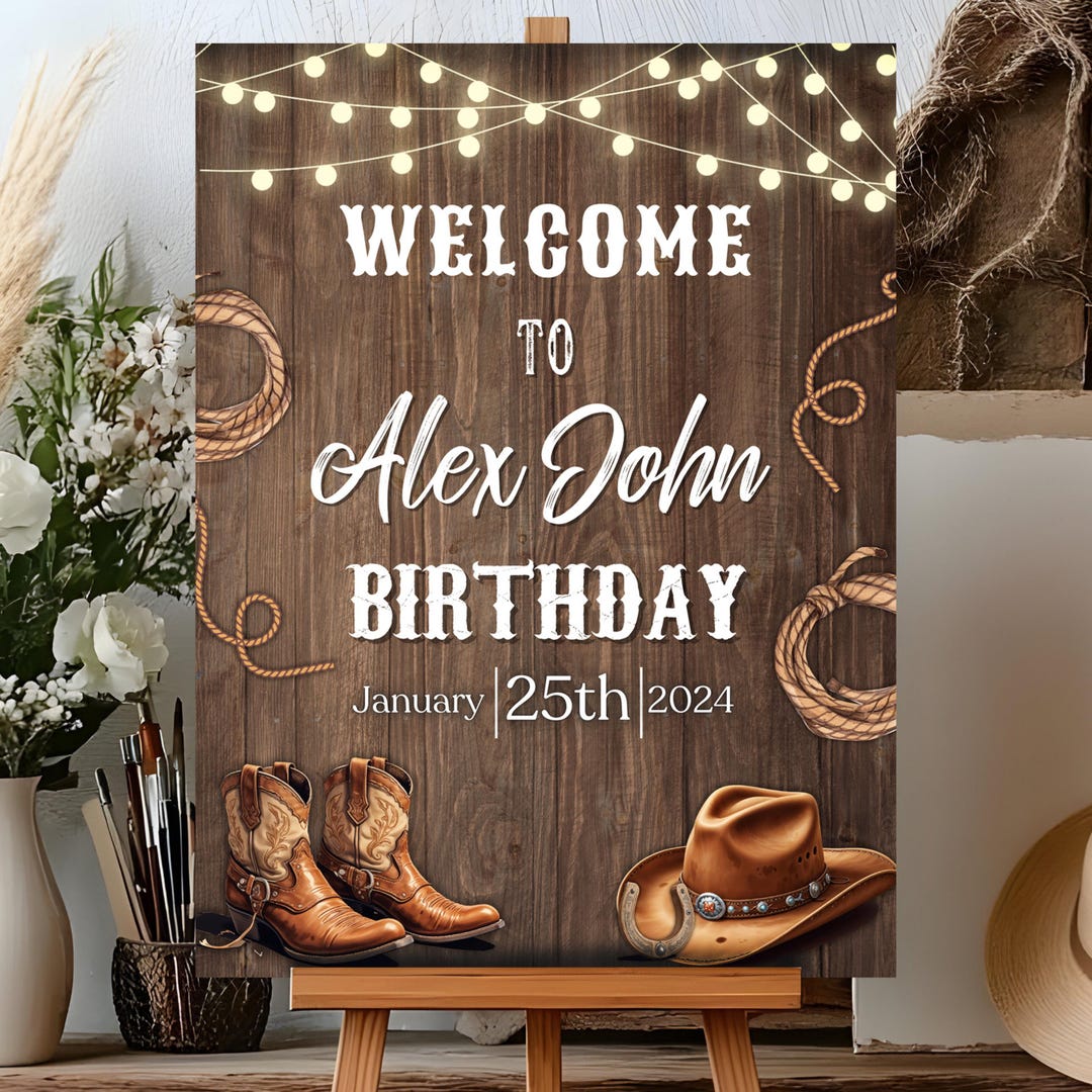 Western Hoedown Birthday Party Sign, Saddle up and Put Your Boots on ...