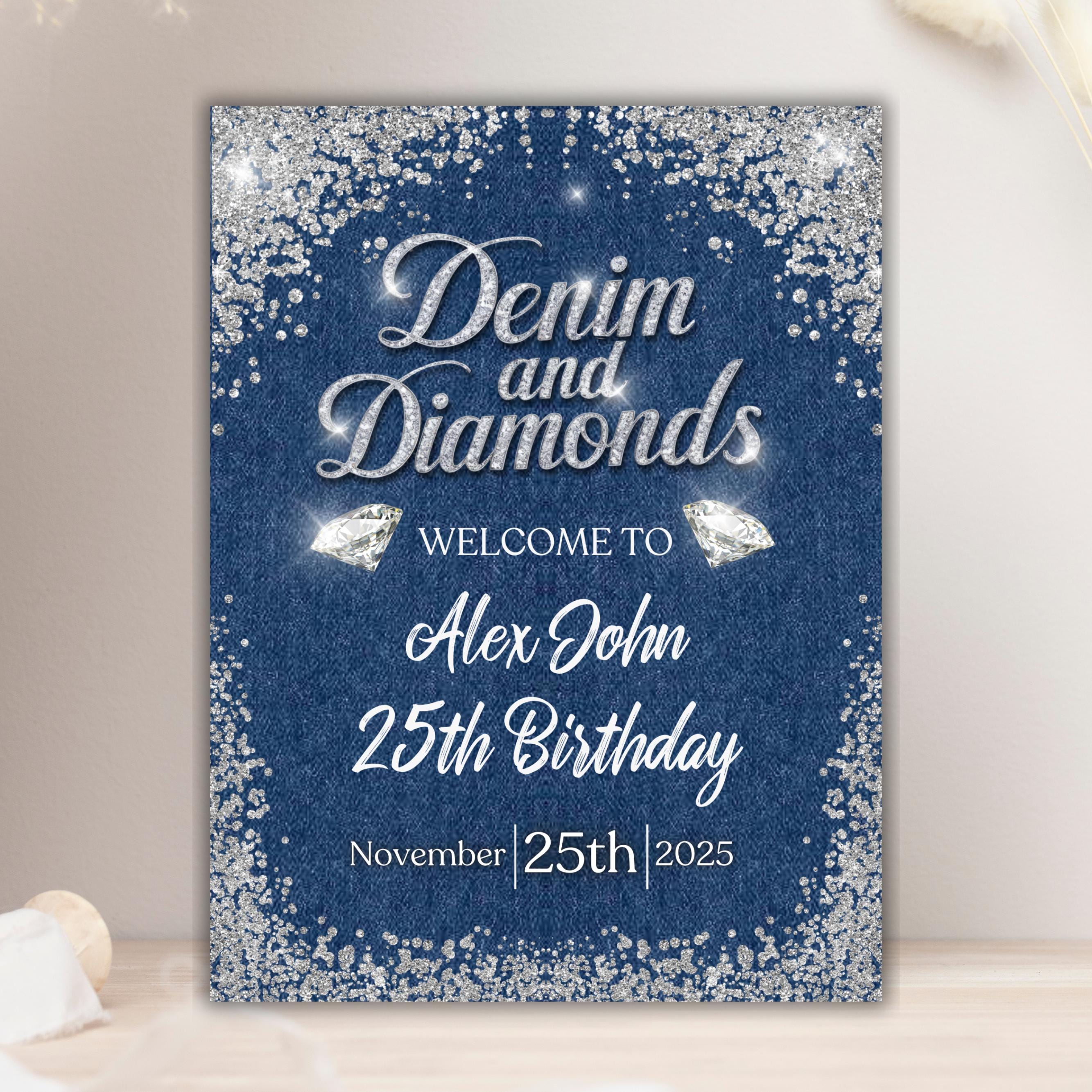 Denim and Diamonds Birthday Sign, Denim & Diamonds Welcome Board ...
