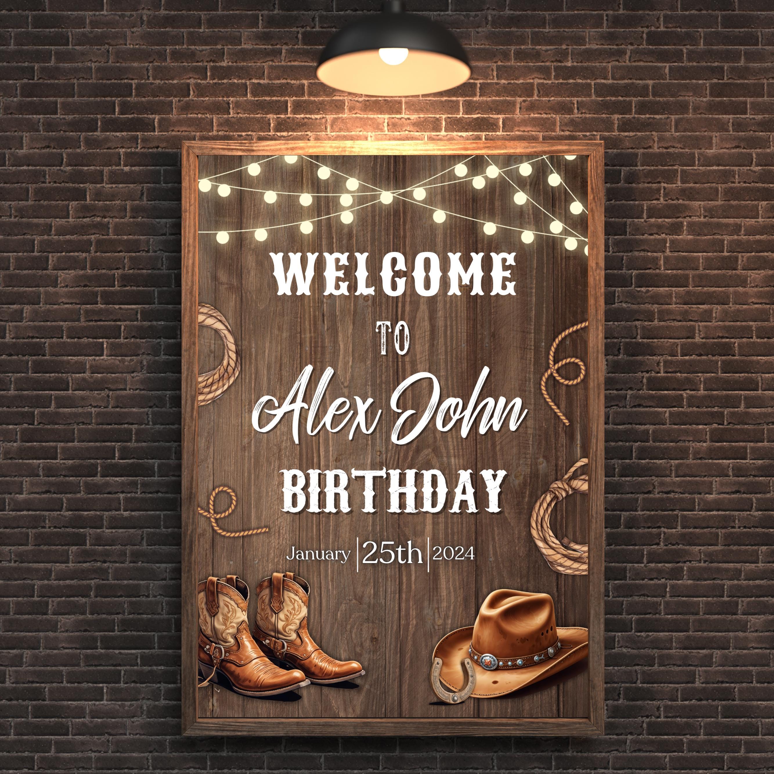 Western Hoedown Birthday Party Sign, Saddle up and Put Your Boots on ...
