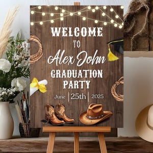Western Hoedown Graduation Party Sign, Saddle up and Put Your Boots on ...