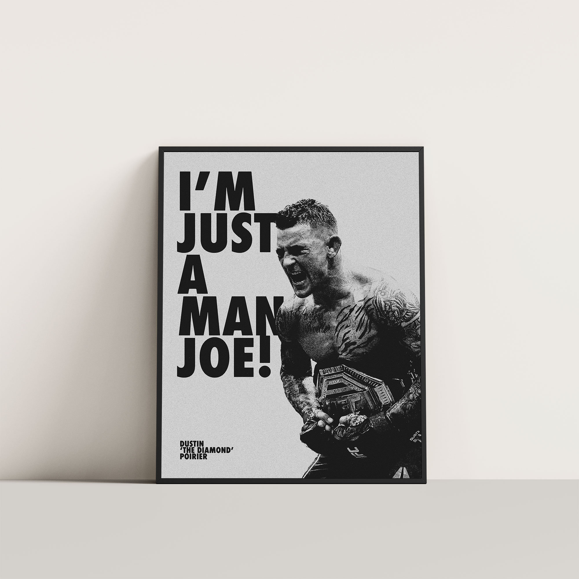 Dustin Poirier "i'm Just a Man, Joe" Poster, Retro Quote, MMA Fighter ...