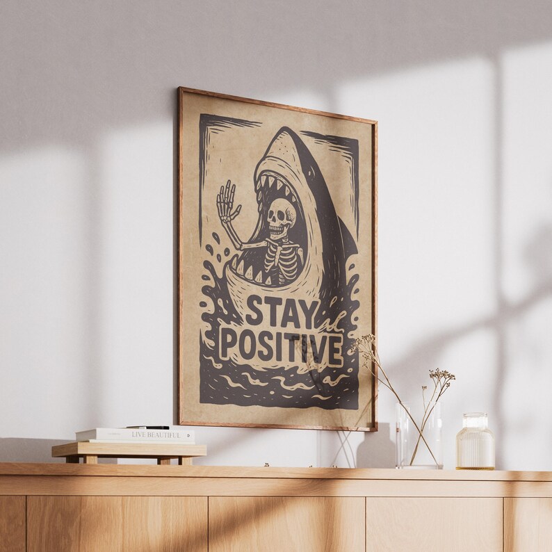 Stay Positive SVG Shark Block Print Poster Skeleton Wall Art for Self ...