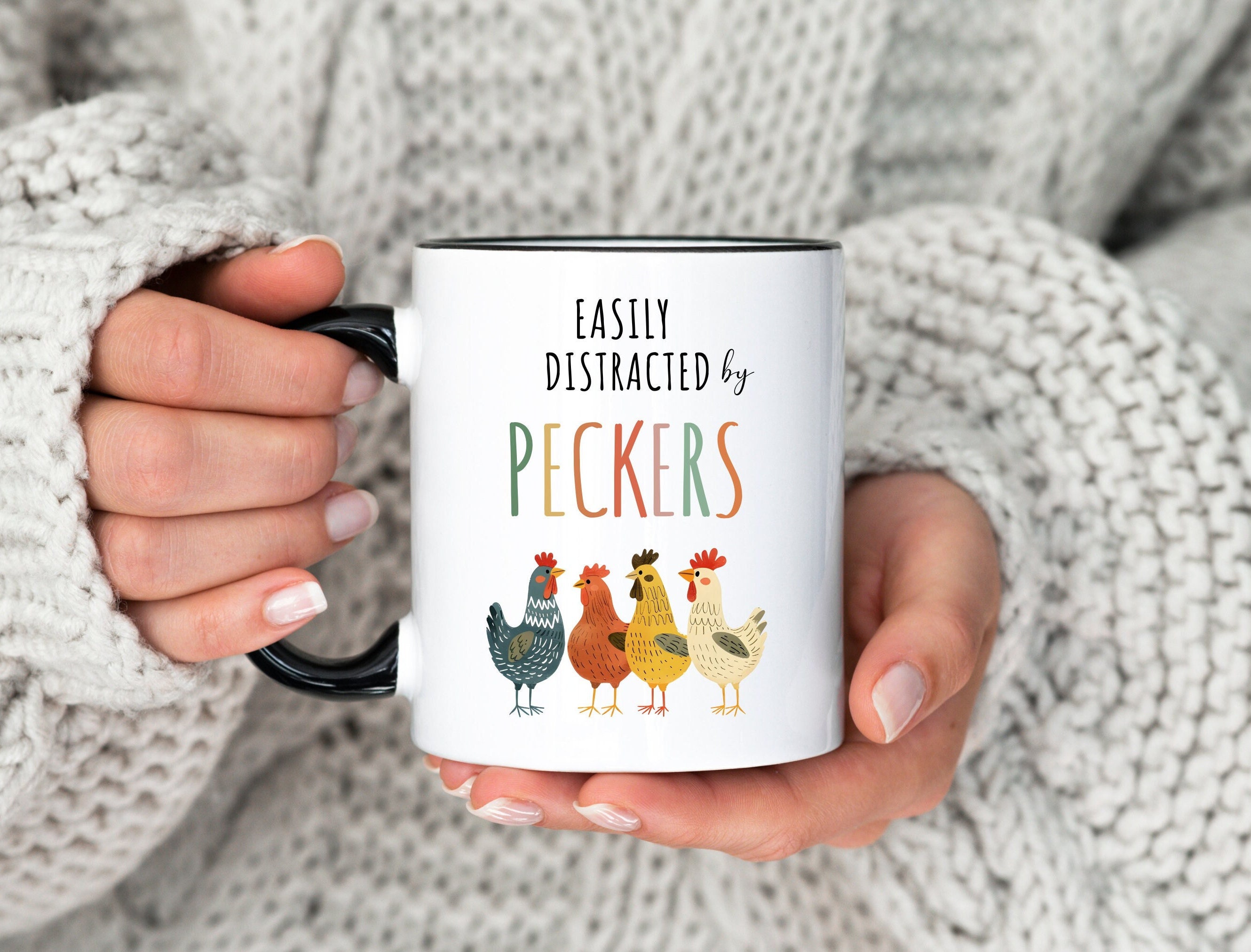 Funny Chicken Mug, Easily Distracted by Peckers, Funny Mug for Her ...