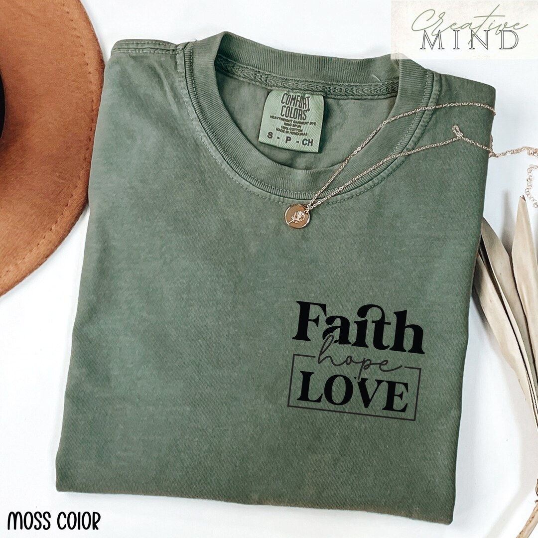 Faith Hope Love T-shirt, Christian Shirt, Christian Woman Clothing ...