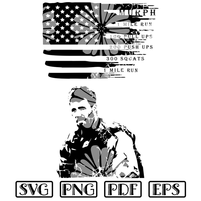 Murph T-shirt Design File, Navy Seal Lt. Michael Murphy Svg, Crossfit ...