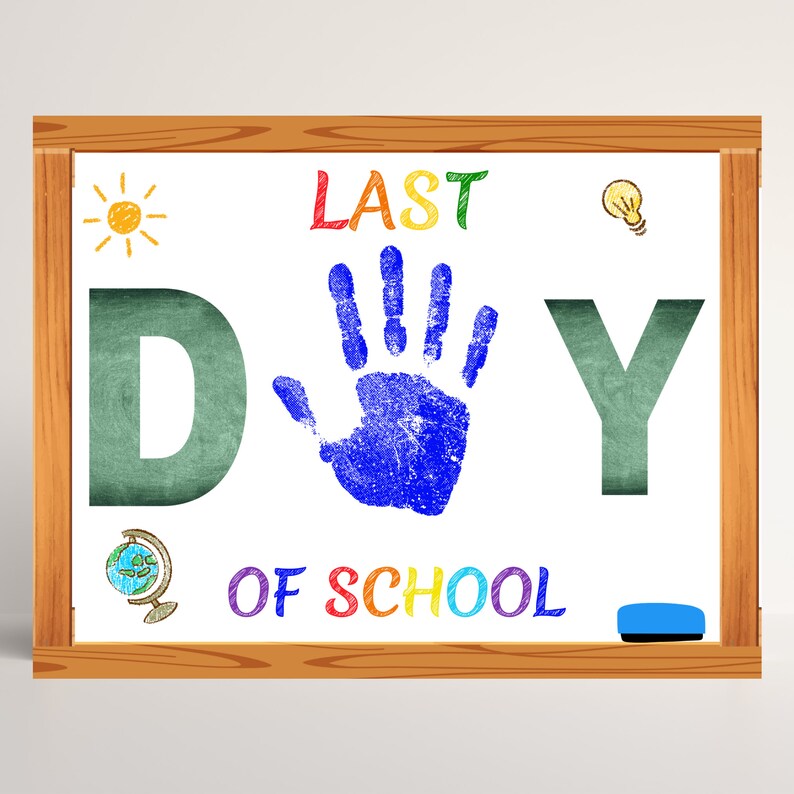 Last Day of School Handprint Craft, Back to School Printable, Handprint ...