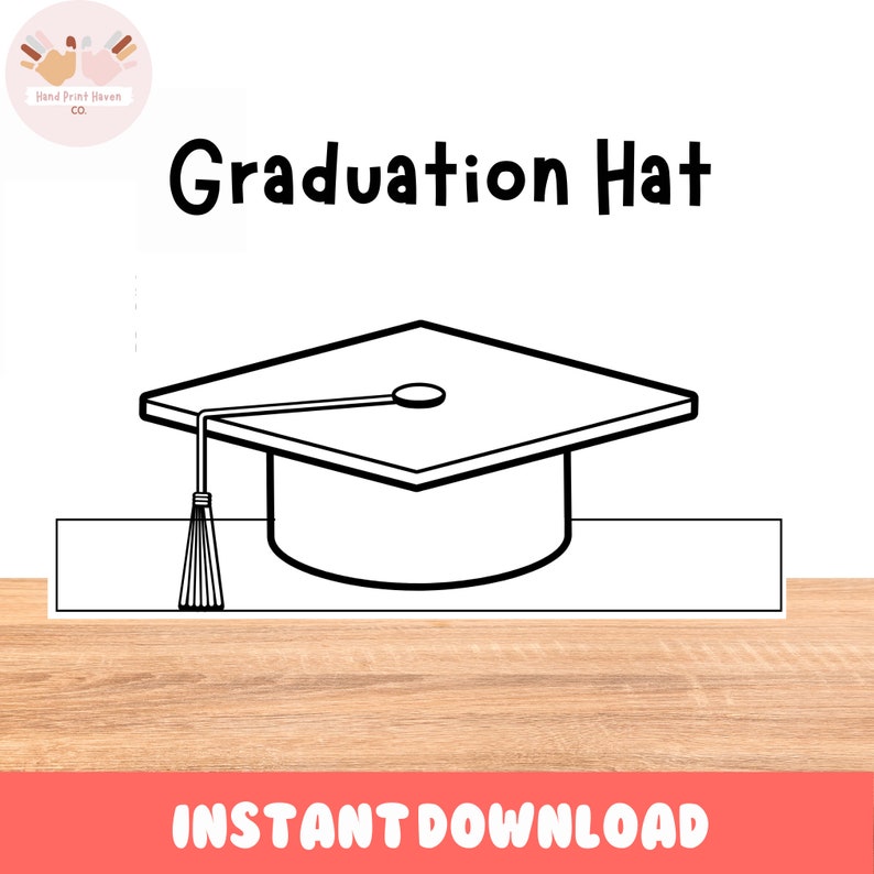 Graduation Printable Crown, Graduation Hat, Graduation Cap Craft, Last ...