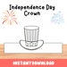 4th of July Paper Crown, Uncle Sam Hat, Patriotic Headband, Printable ...