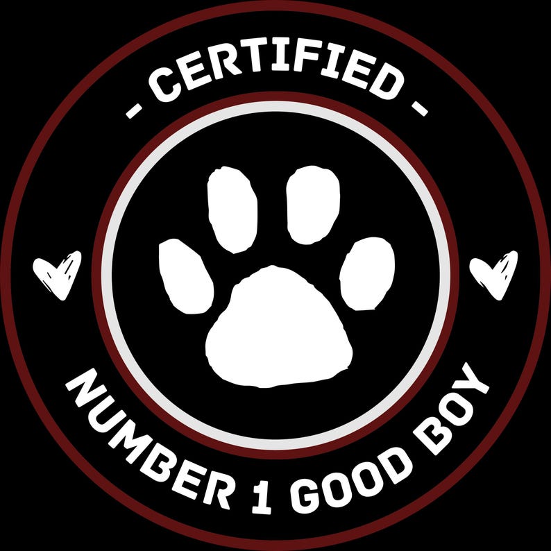Certified Number 1 Good Boy Sticker - Paw Print Badge | Decorative ...