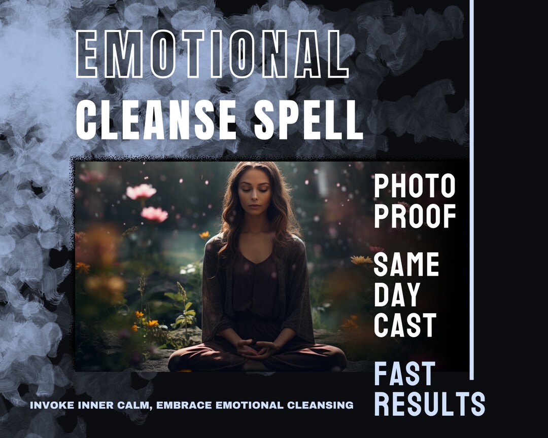 Emotional Cleanse Spell Same Day Cast, Fast Spell Casting Cleanse Spell ...