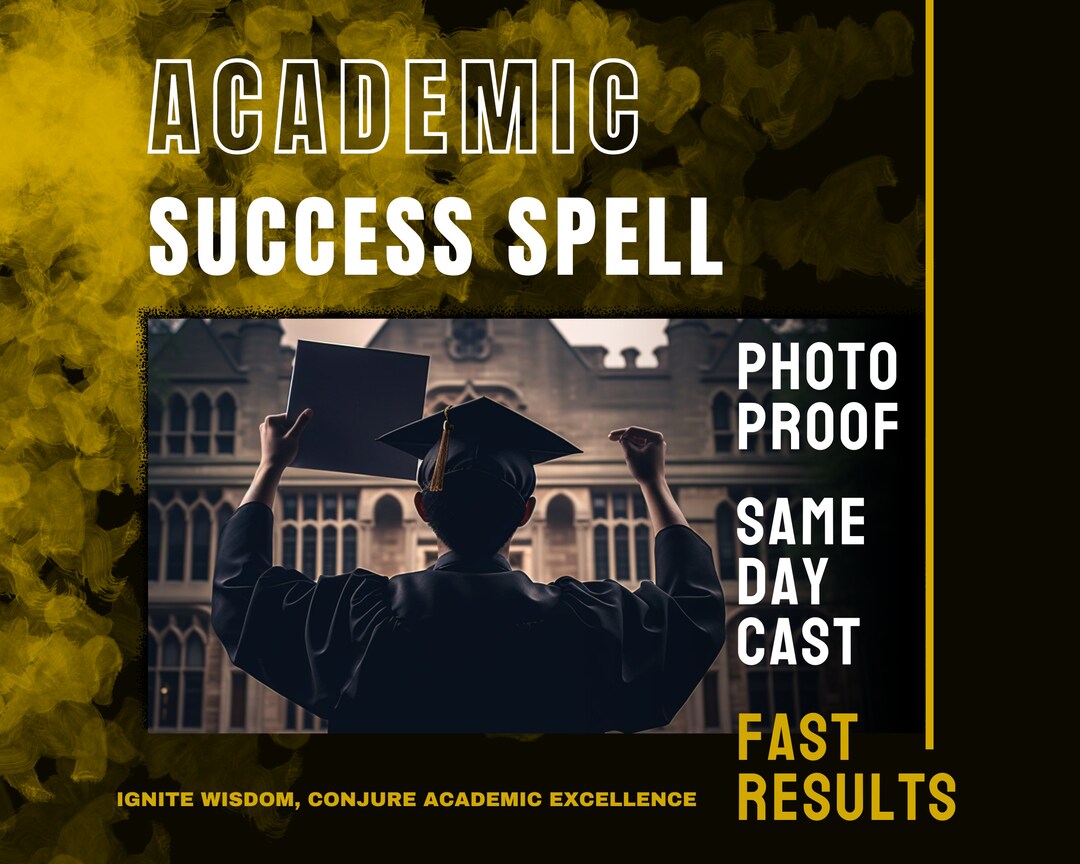 Academic Success Spell, Same Day Cast, Attract Spell, Fast Spell ...