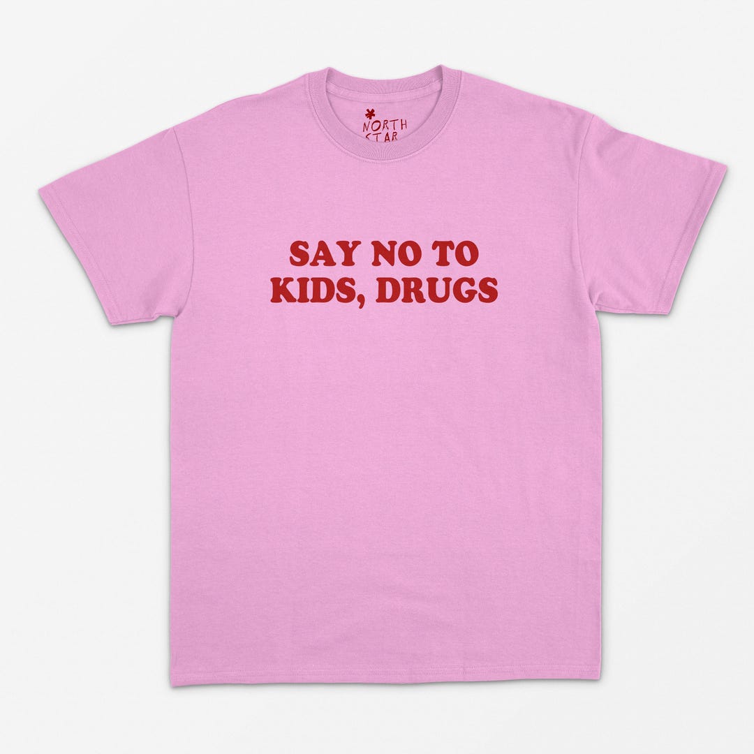 Say No to Kids Drugs T Shirt - Weed Shirt - Grunge Shirt - Punk ...