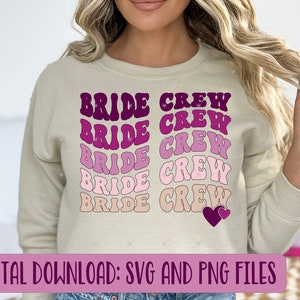 Bride Crew SVG PNG Files, I Do Crew Svg, Bride Tribe, Bridal Team ...