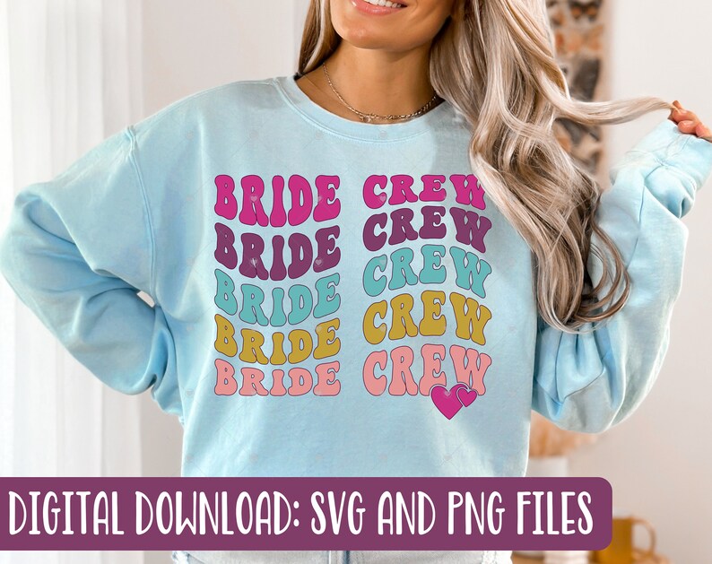 Bride Crew SVG PNG Files, I Do Crew Svg, Bride Tribe, Bridal Team ...