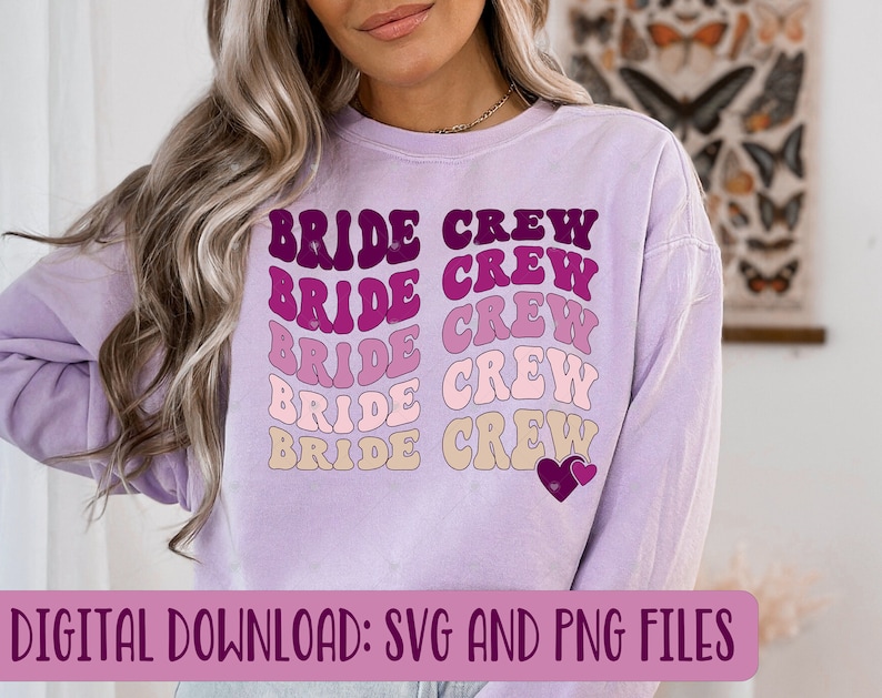 Bride Crew SVG PNG Files, I Do Crew Svg, Bride Tribe, Bridal Team ...