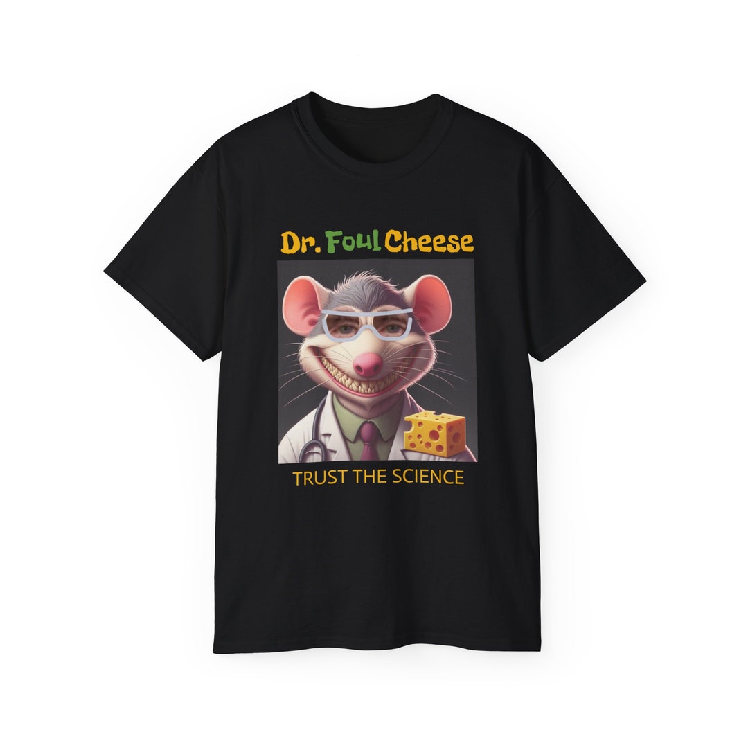 Dr. Fauci, Dr Foulcheese Tshirt, Fauci, Anthony Fauci, Fauci Covid ...