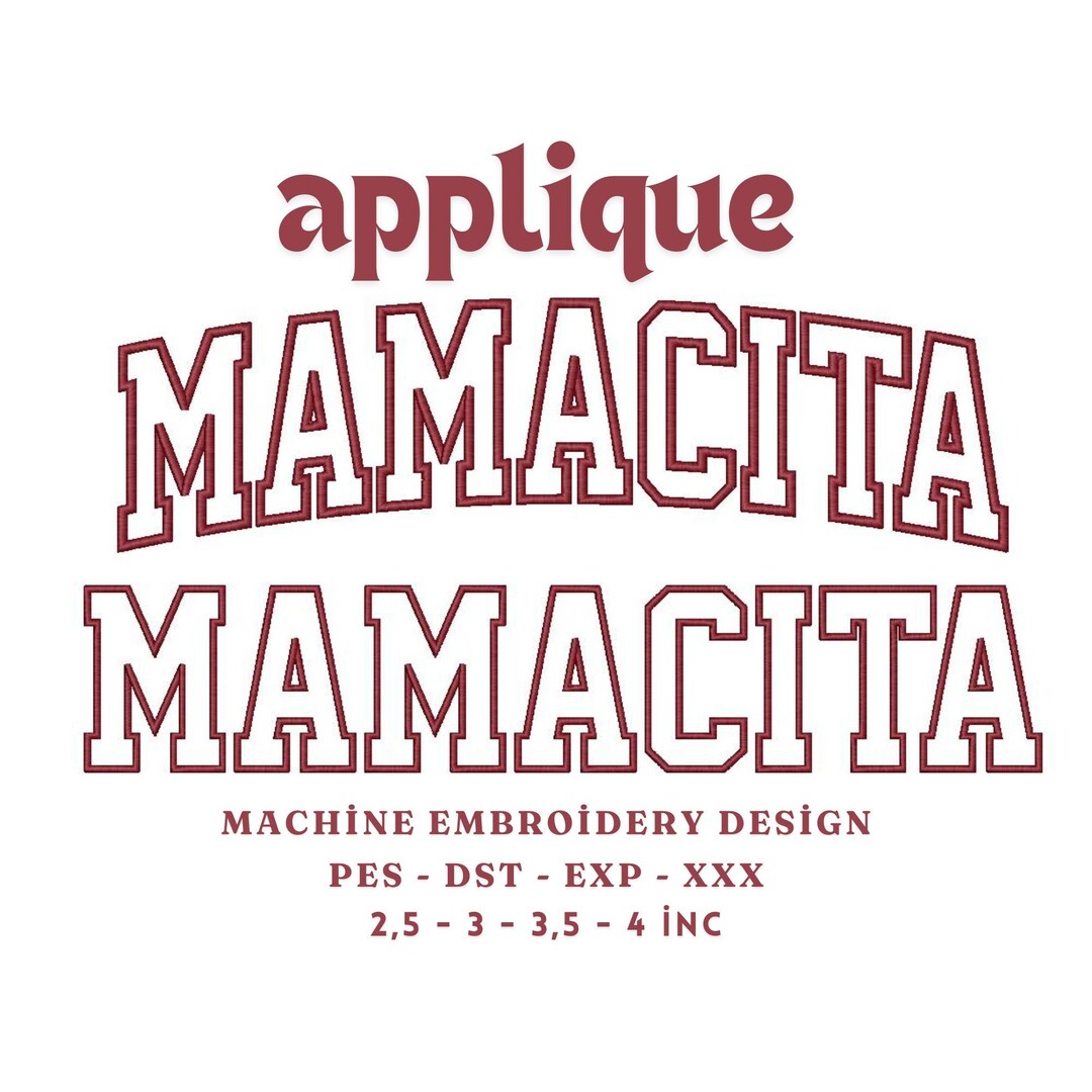 Mamacita Applique Embroidery, Digital Embroidery, Digital Download, Pes ...
