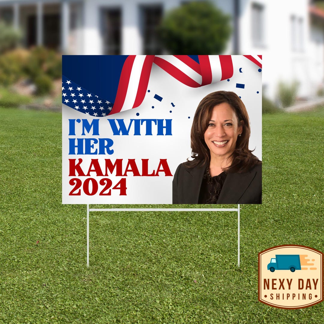 I'm With Her Yard Sign, Kamala 2024, Vote 2024, Metal Yard Sign, Kamala ...