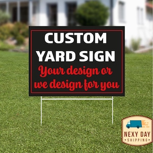 Custom Design Yard Sign, Personalized Yard Sign, Custom Lawn Sign ...