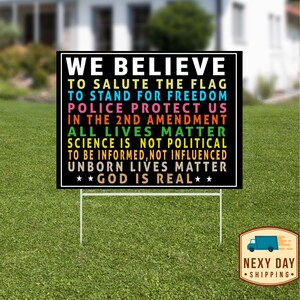 We Believe Conservative Yard Sign - Etsy