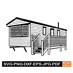 Mobile Home SVG, PNG, DXF, Tiny House Silhouette Clipart, Cabin Vector ...