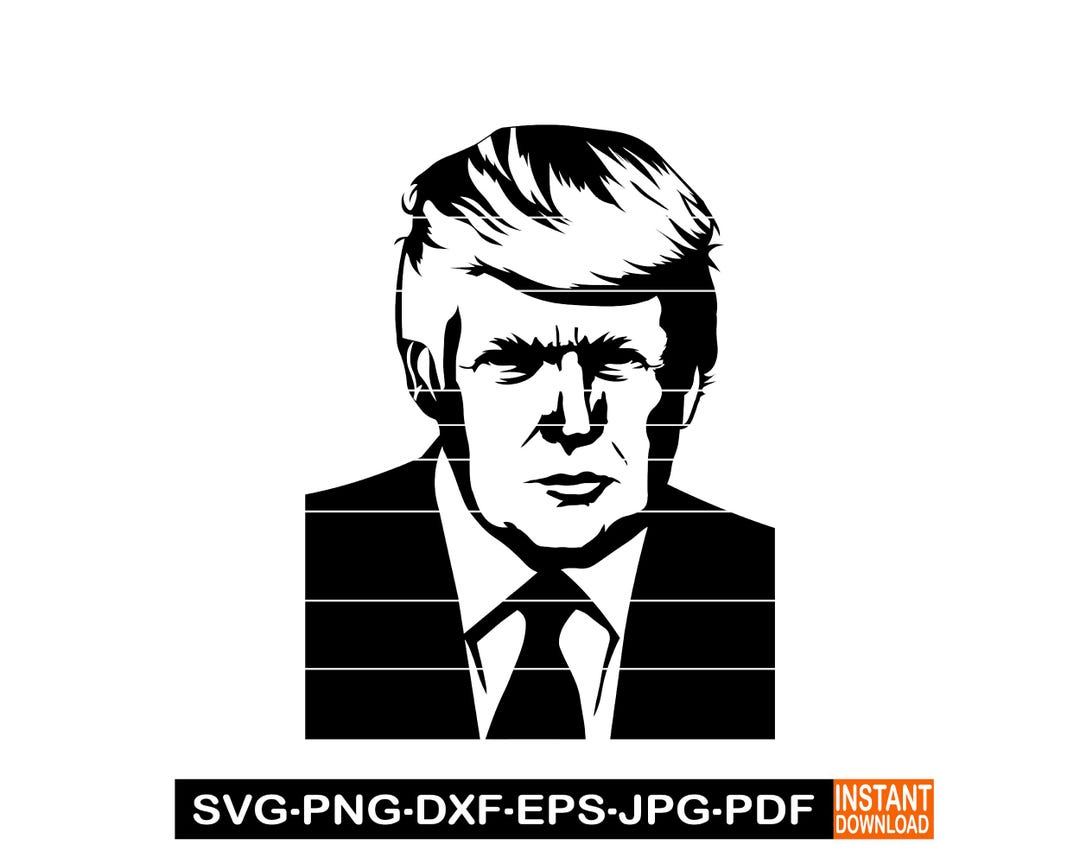 Trump SVG PNG, Trump SVG Files for T Shirt Design, Donald Trump Face ...