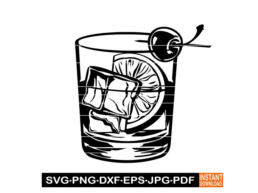 Old Fashioned Cocktail SVG PNG, Whiskey SVG, Old Fashioned Cocktail ...