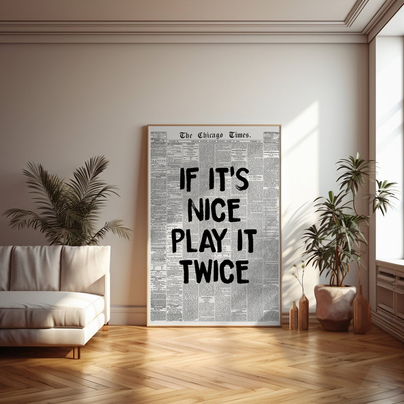 If It's Nice Play It Twice - Digital Poster Print, Retro Newspaper ...